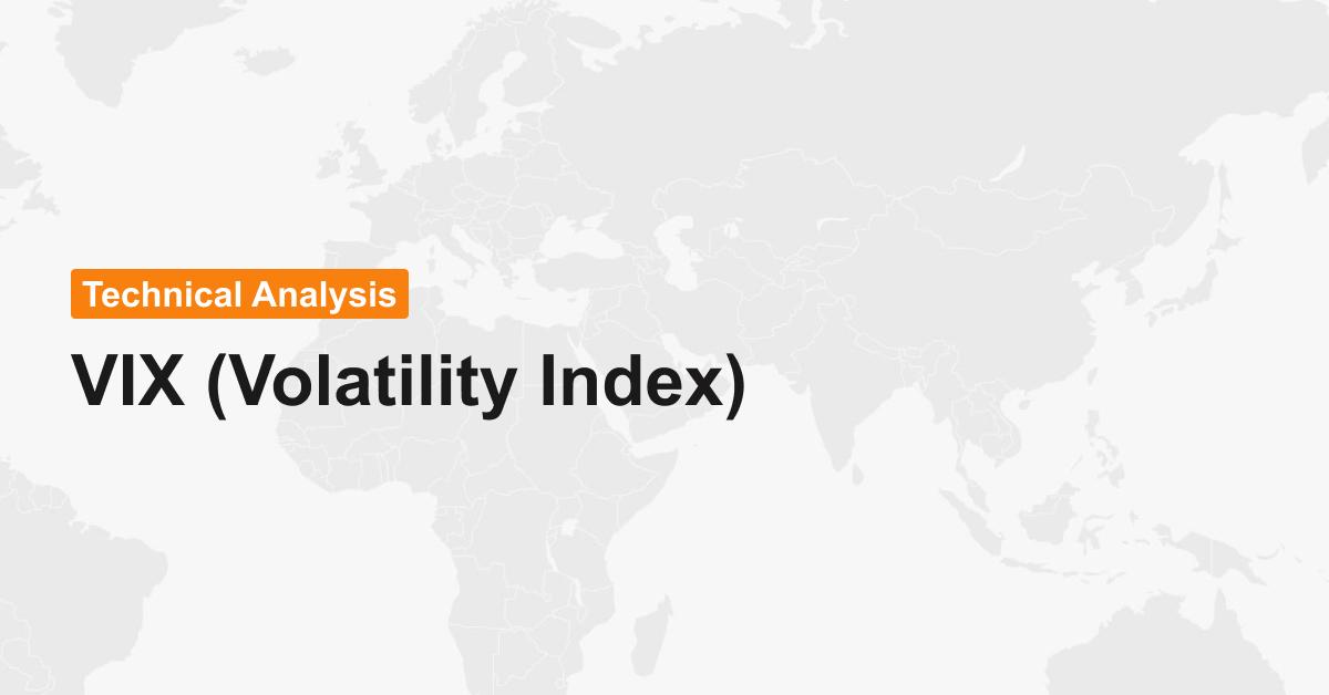 Understanding the VIX (Volatility Index) and Its Impact on Forex - Axel Private Market